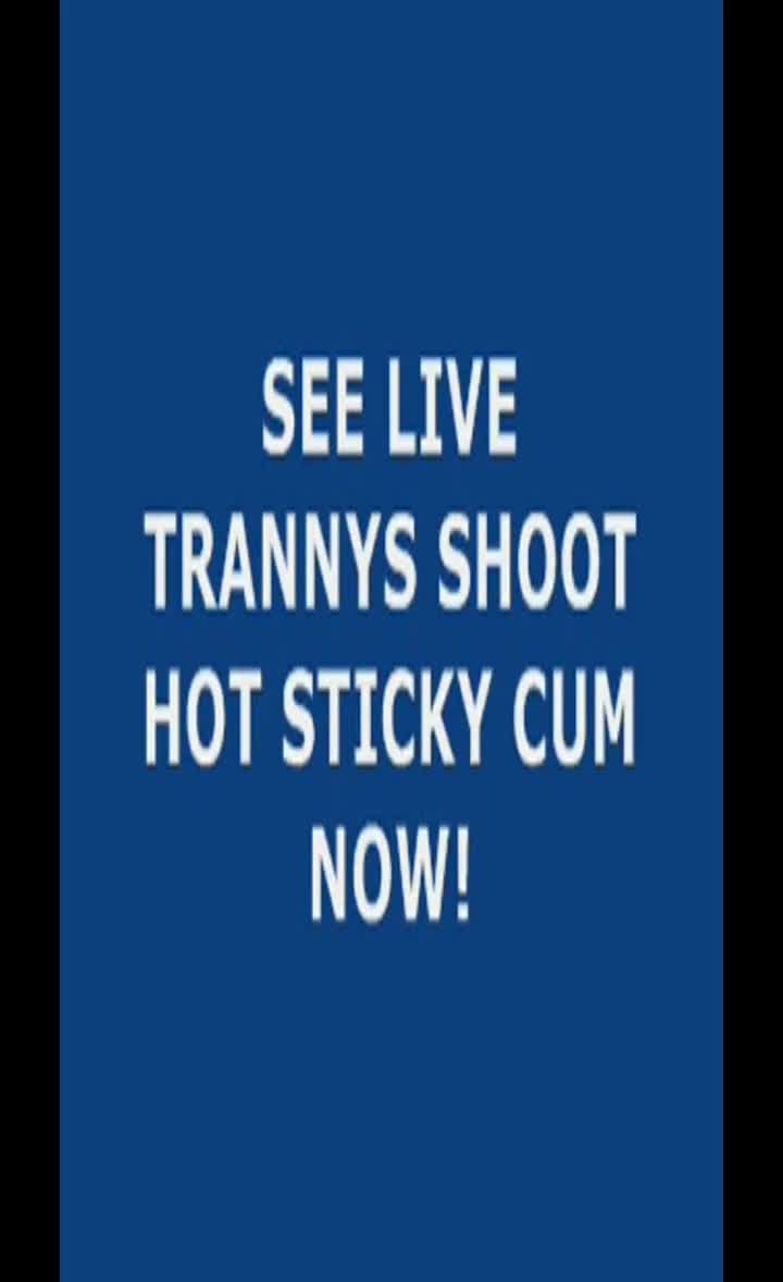 Hot Shemale Cum 140